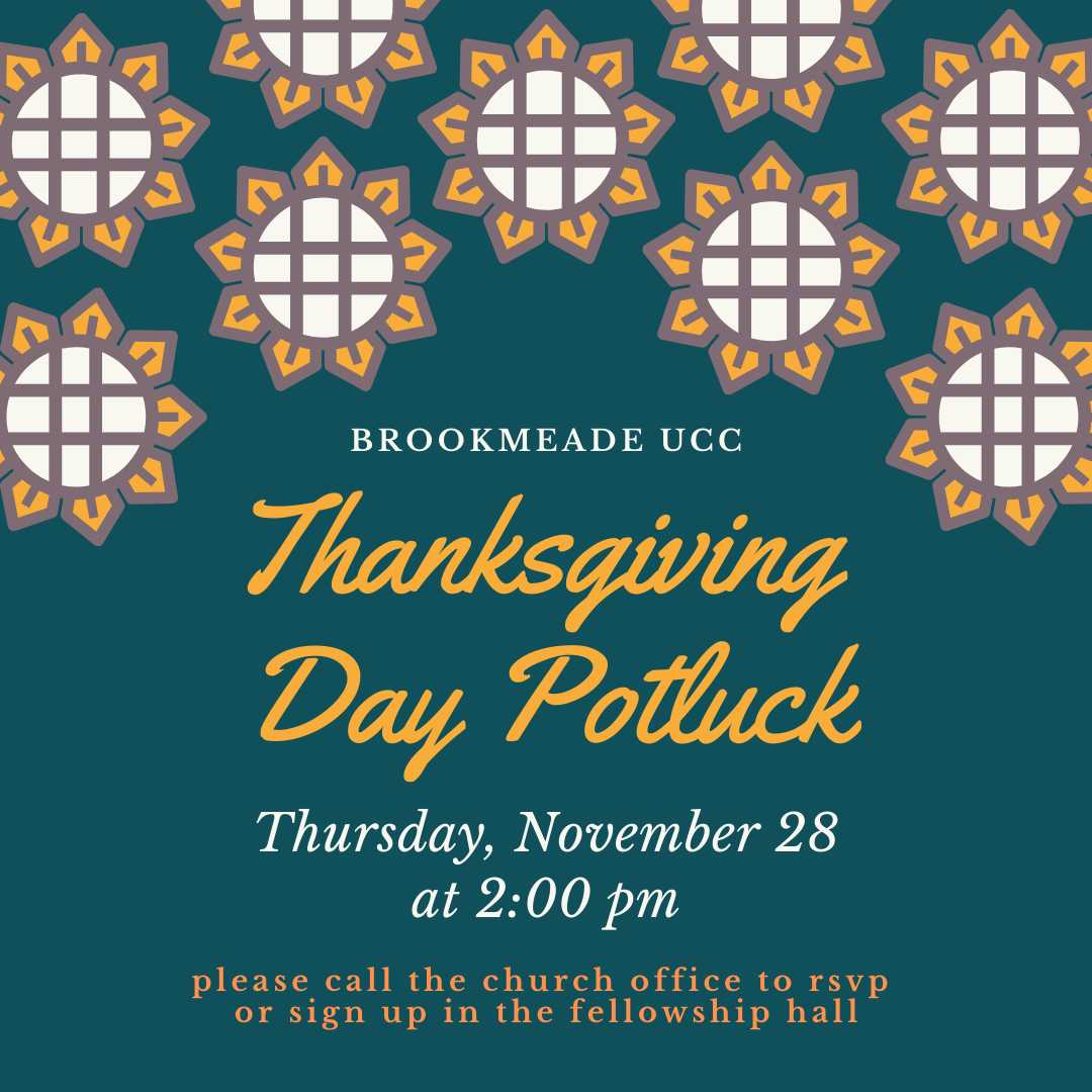 Thursday, Nov. 28th: Thanksgiving Day Potluck